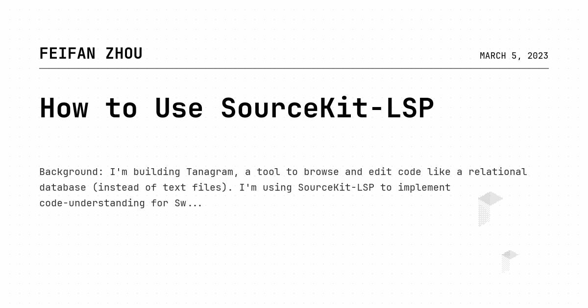 How to Use SourceKit-LSP — Feifan Zhou's Blog